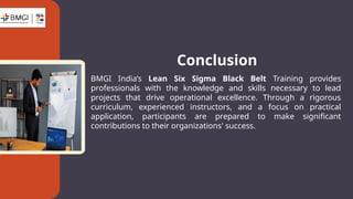 BMGI India’s Lean Six Sigma Black Belt Training_ Expertise for ...