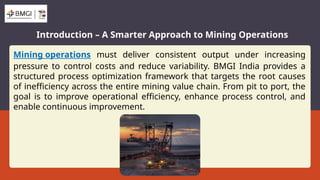 Transforming End-to-End Mining Operations: BMGI India’s Framework for ...