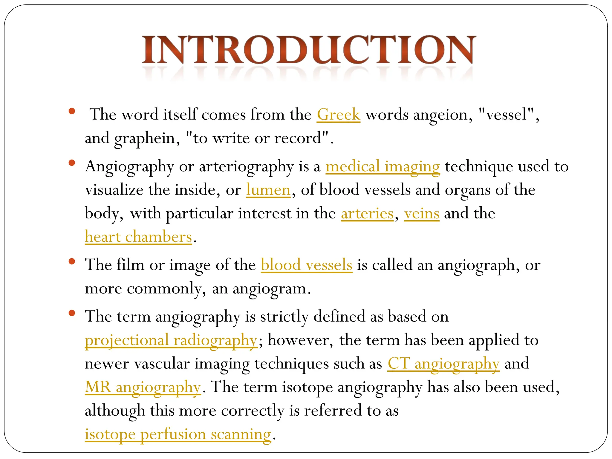 Angiography and angioplasty, basic principles.ppt
