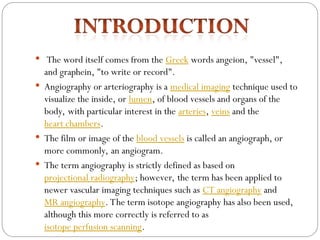 Angiography and angioplasty, basic principles.ppt