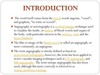 Angiography and Angioplasty | PPT