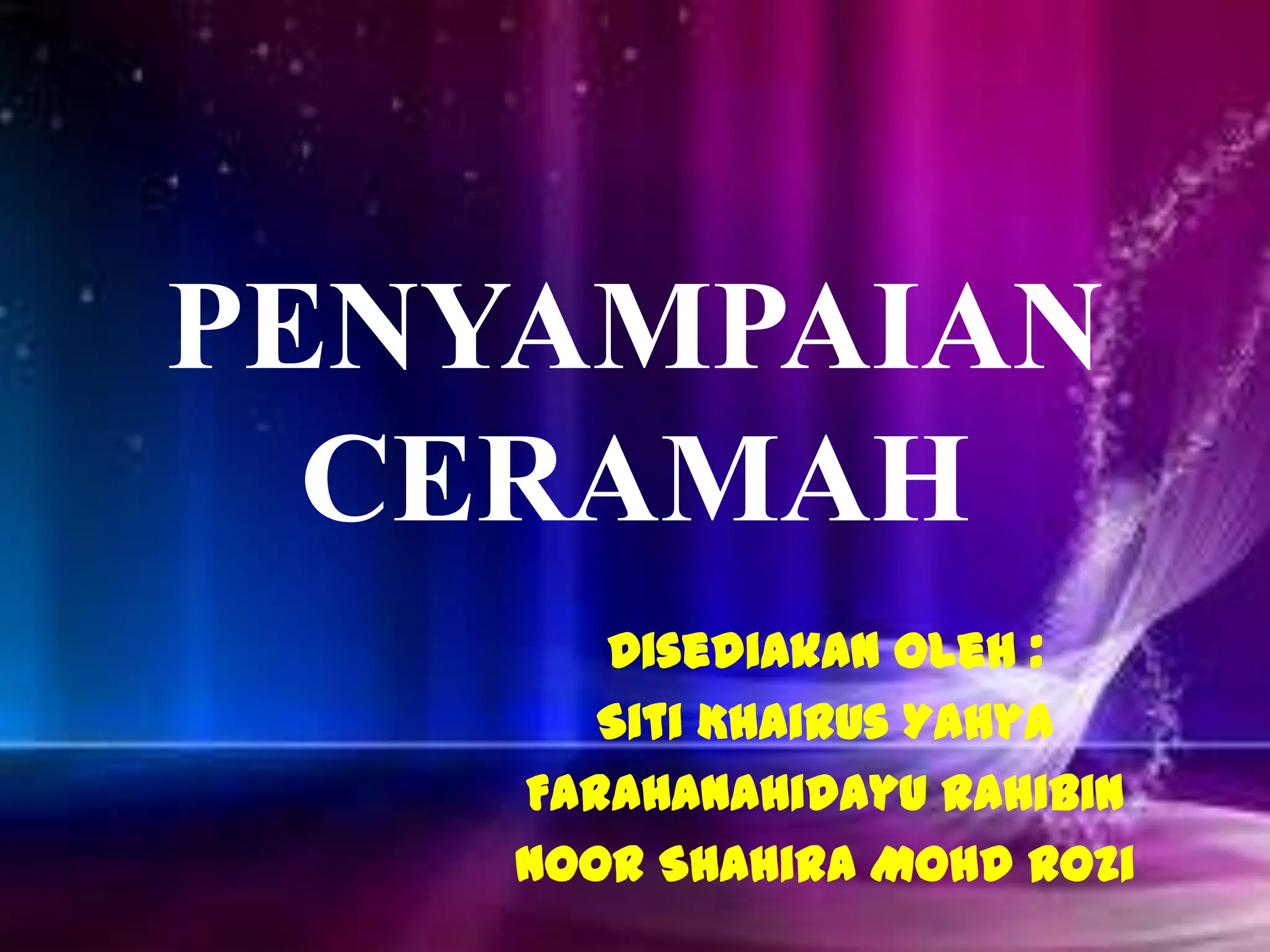 Penyampaian Ceramah | PPTX