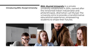 Discover BML Munjal University: Excellence in Education | PPT