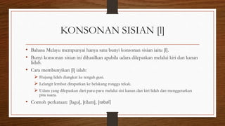 BMMB3013 Proses Penghasilan Bunyi Konsonan | PPTX
