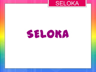 Bmm3116 pantun dan seloka | PPTX