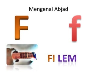 Bm mari mengenal abjad | PPTX