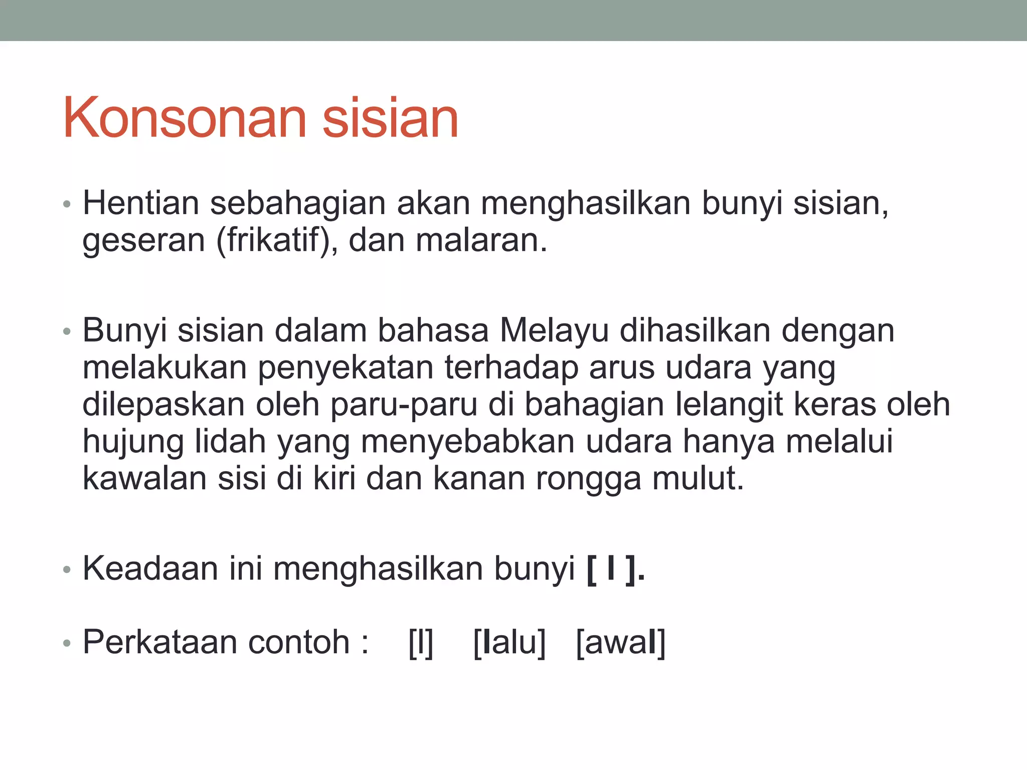 Fonetik & Fonologi Bahasa Melayu BMMB3013 | PPTX