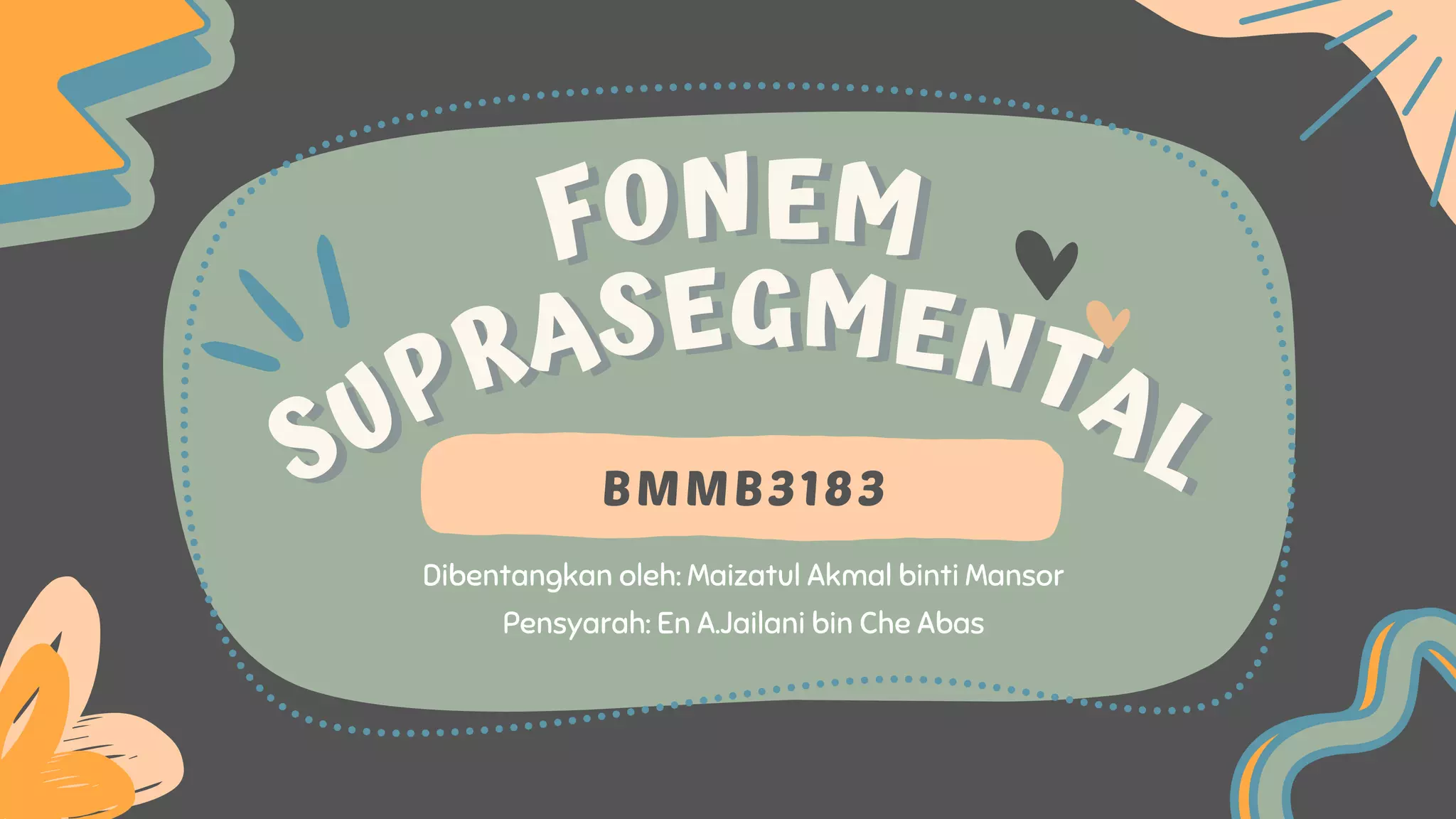 BMMB3183 FONEM SUPRASEGMENTAL (TEKANAN & INTONASI).pdf