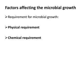 factors affecting the microbial growth | PPT