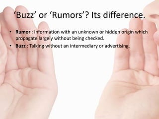Buzz marketing ppt | PPTX
