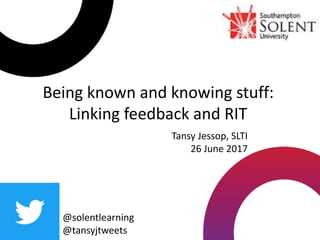 Being known and knowing stuff: linking feedback and RIT | PPTX ...