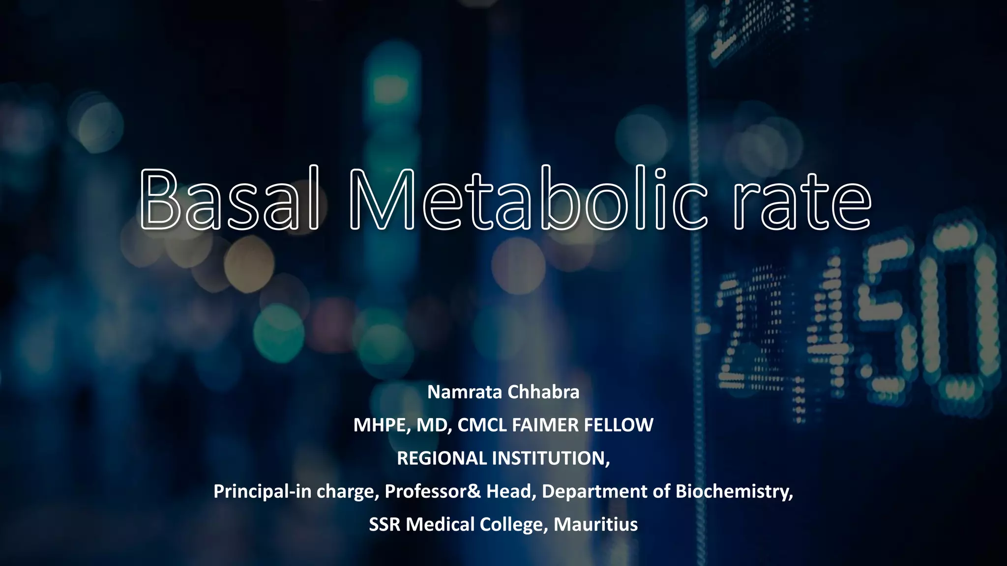 Basal metabolic rate (BMR)- Factors affecting BMR, measurement and ...