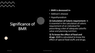 Basal metabolic rate (BMR)- Factors affecting BMR, measurement and ...