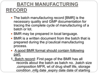 BATCH MANUFACTURING RECORD | PPTX