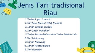 BMR 9. edited3.pptx Kebudayaan Melayu Riau | PPTX