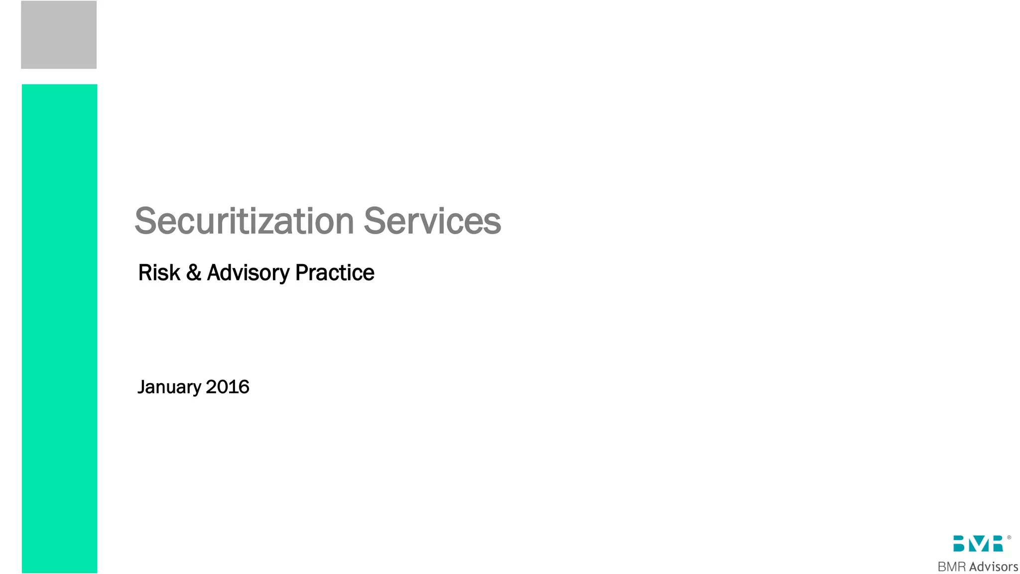 BMR Advisors - Securitization Services | PPT