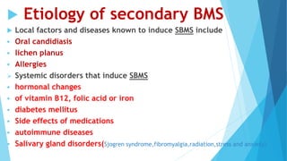 Oral Medicine :Burning mouth syndrome | PPTX