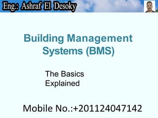 Optimizing Building Performance with Building Management Systems (BMS ...