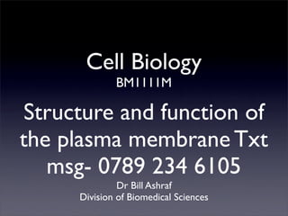 Cell Biology - Plasma membrane first part.pdf