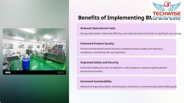 BMS and EMS for a pharma by TECHWISE.pptx | Pharmaceutical Industry | Industries