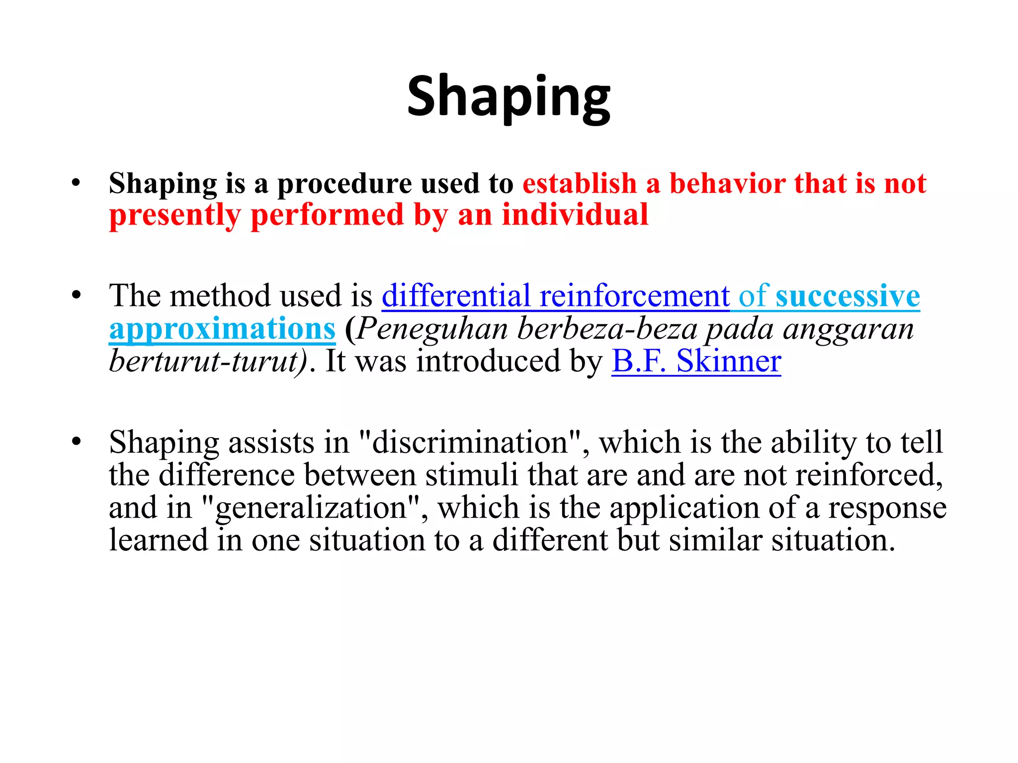 Behavior modification shaping | PPTX