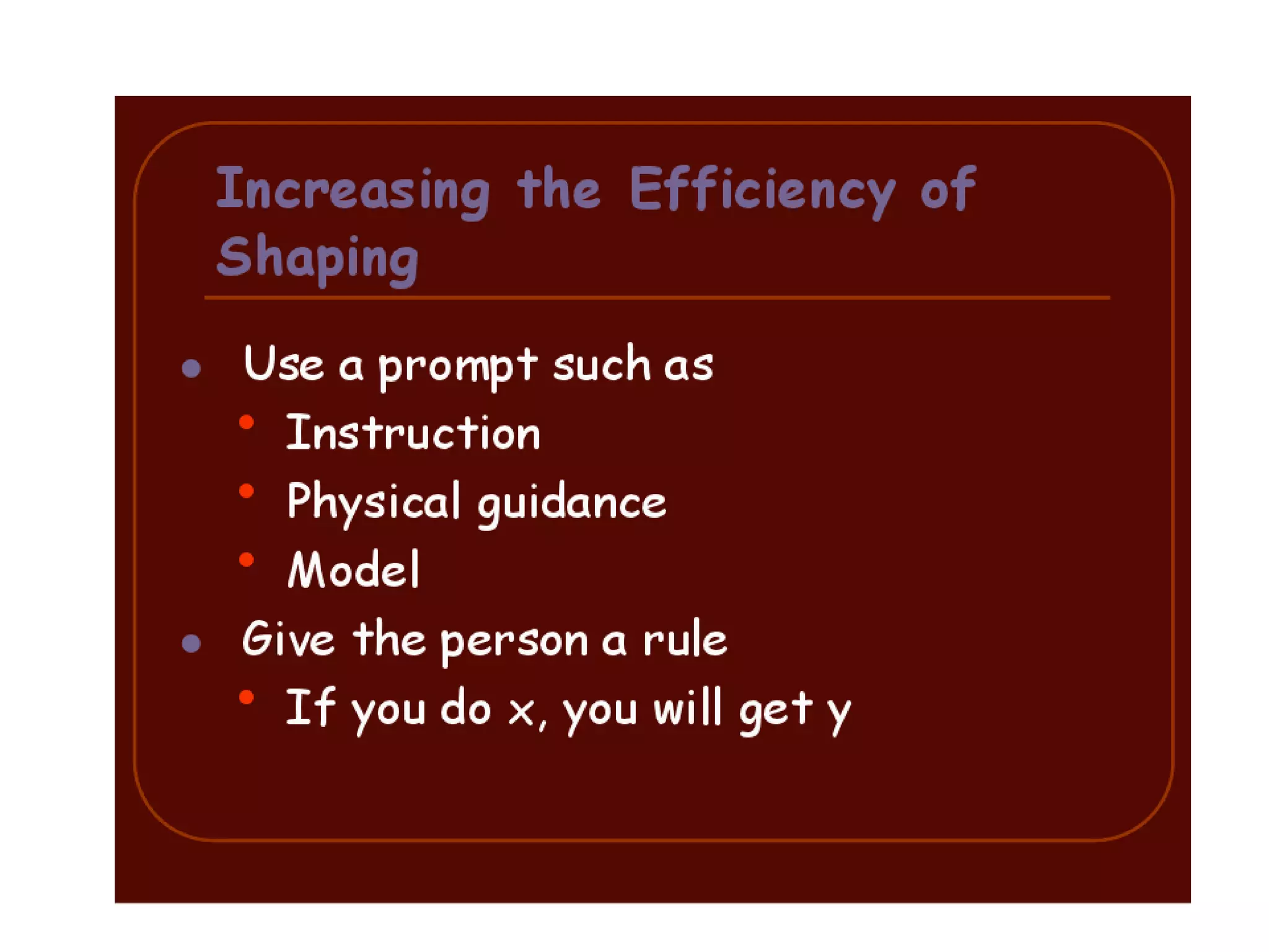 Behavior Modification Shaping Pptx