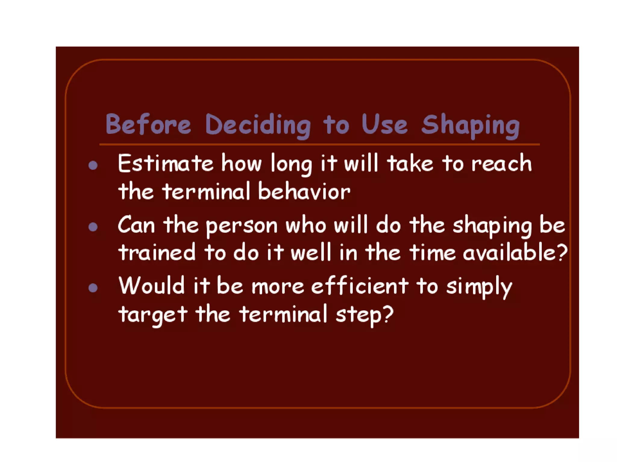 Behavior modification shaping | PPTX | Sports