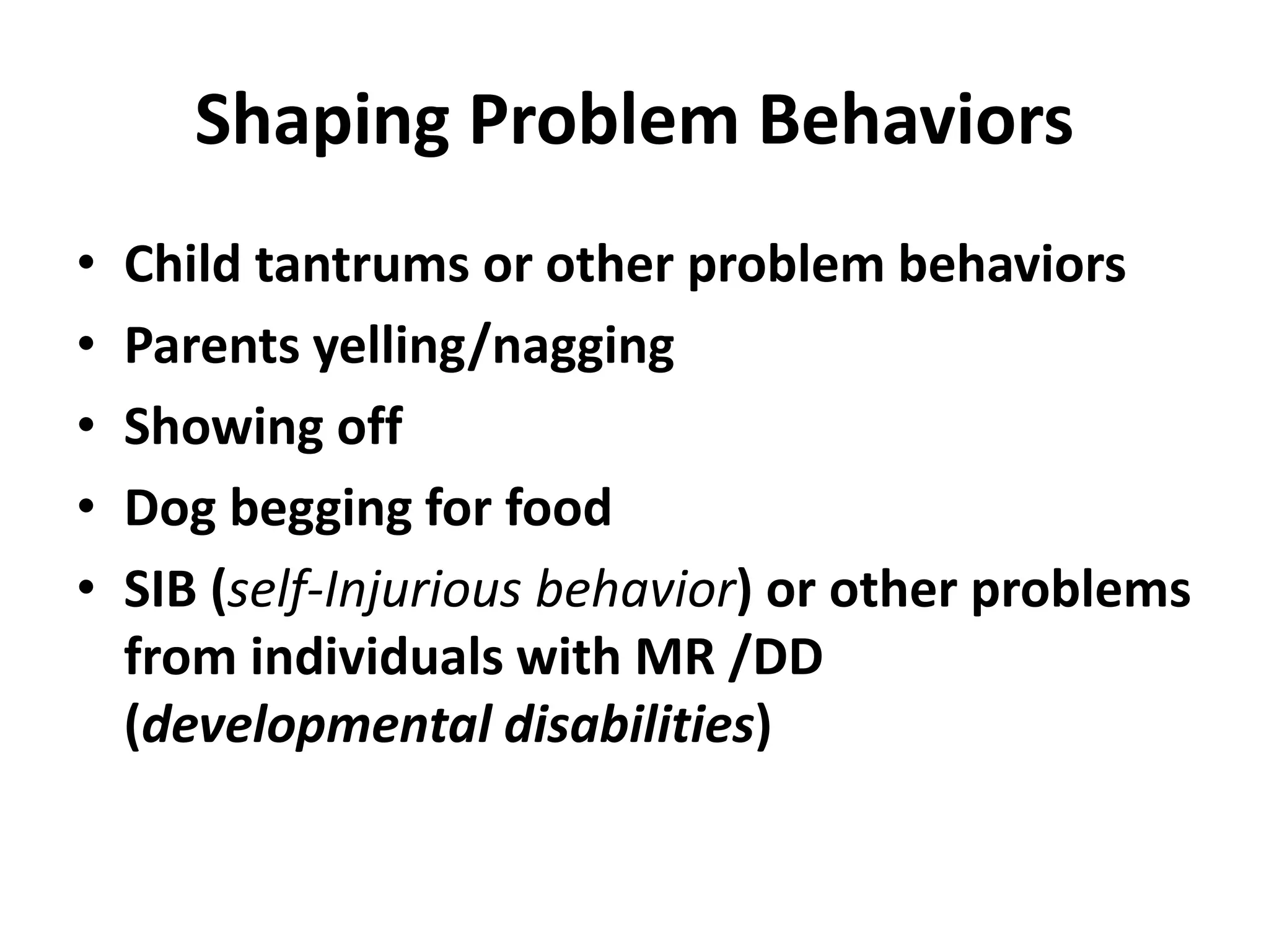 Behavior modification shaping | PPTX