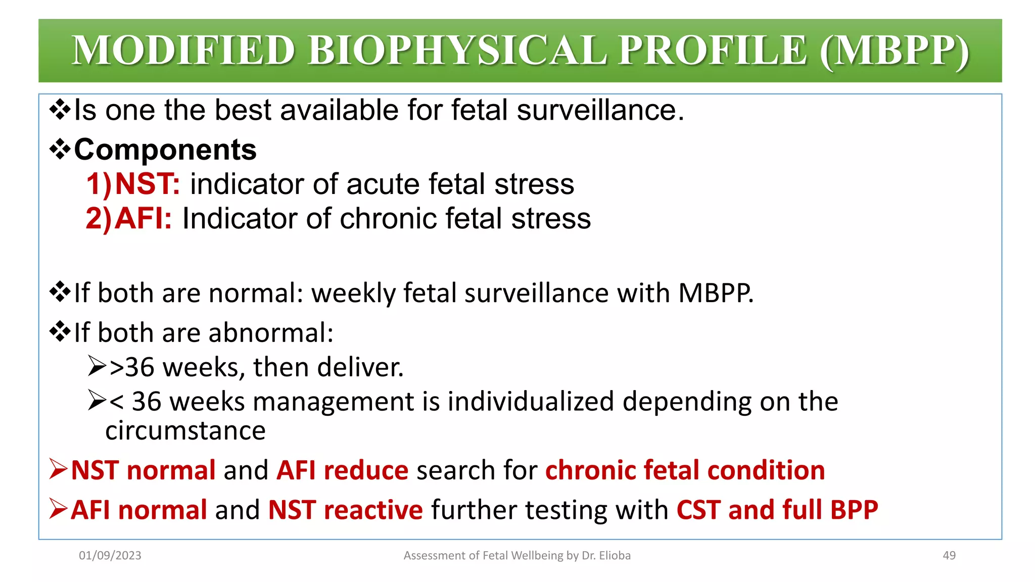 Assessment of fetal Wellbeing by Dr. Elioba J. Raimon | PPTX