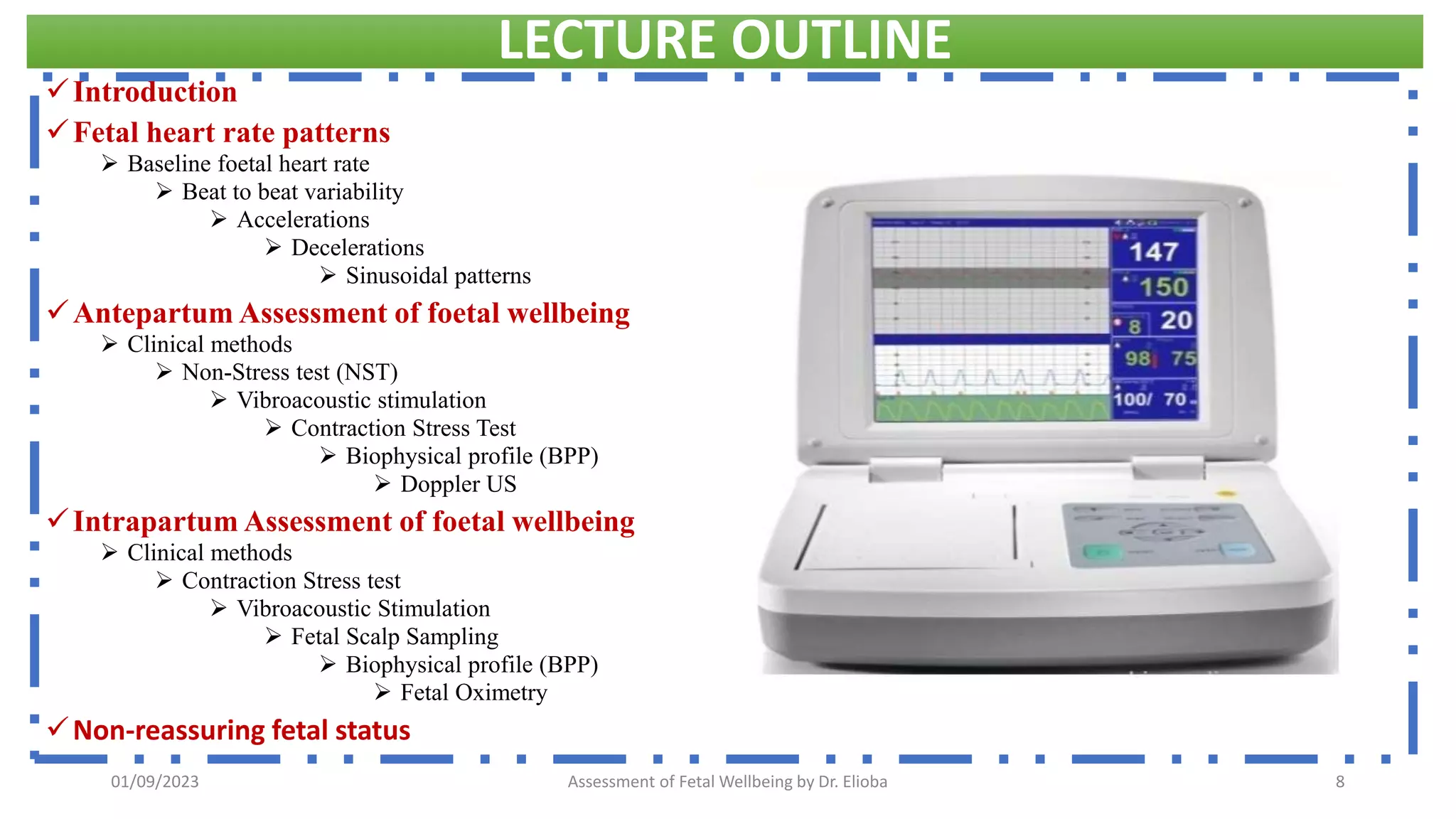 Assessment of fetal Wellbeing by Dr. Elioba J. Raimon | PPTX
