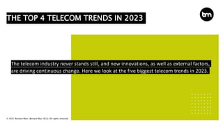 The Top 4 Telecom Trends In 2023 | PPT