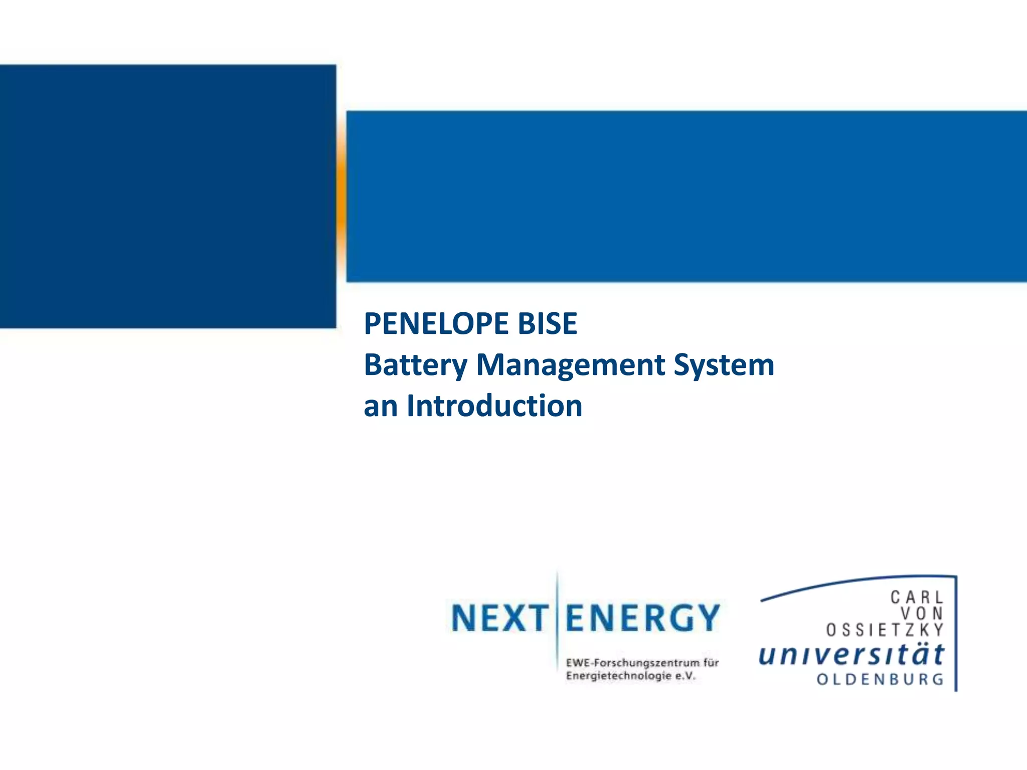 Battery Management System Introduction - Penelope Bise - June 2013 | PPTX