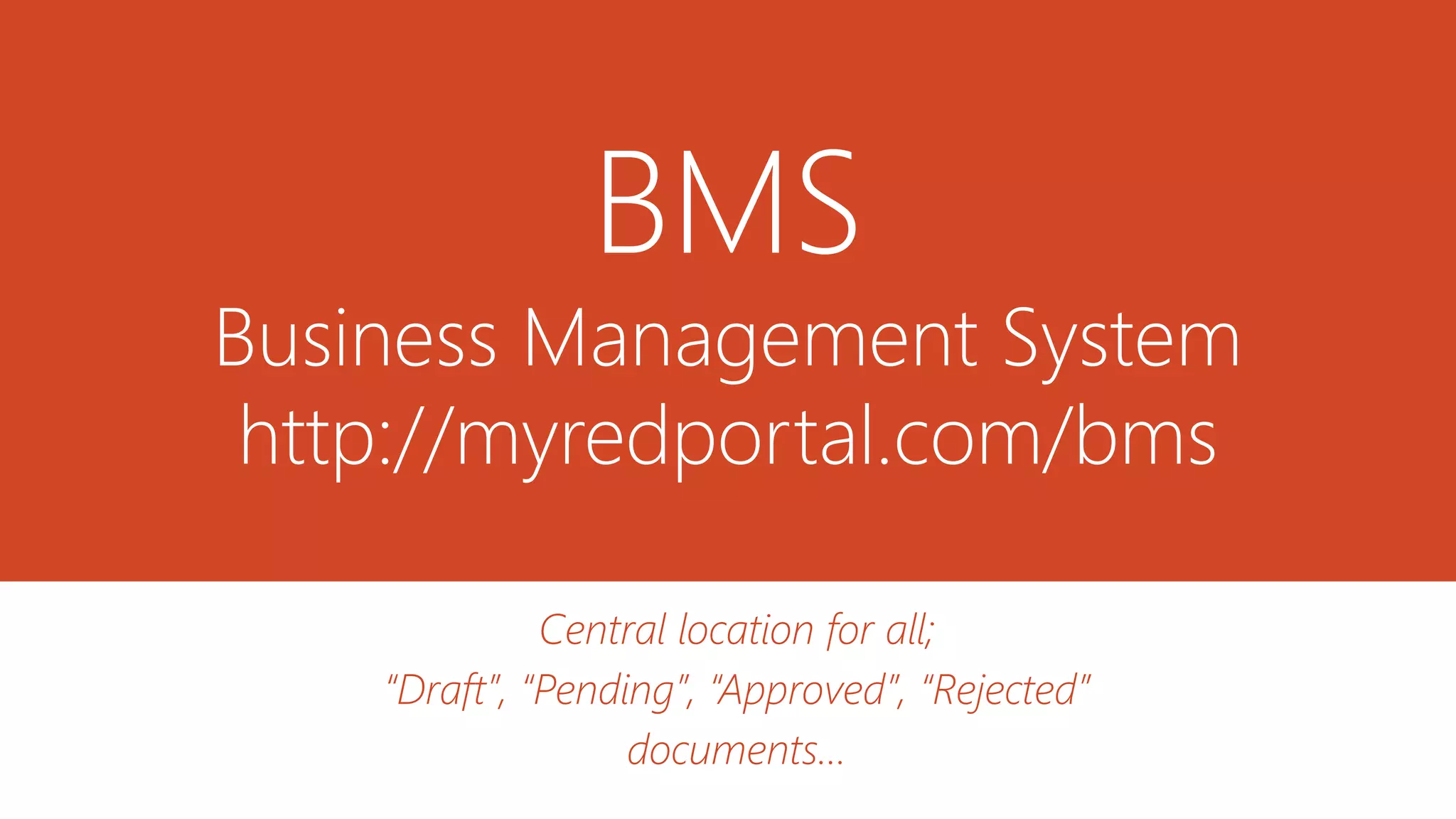 Business Management System (BMS) Slides | PPT