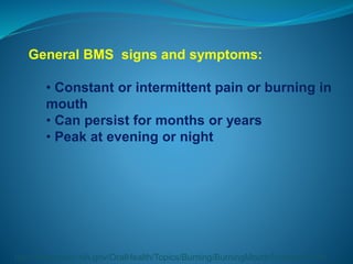BMS – Burning Mouth Syndrome (sindrome da boca ardente) | PPTX | Ear ...