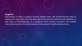 Bone marrow transplant | PPTX