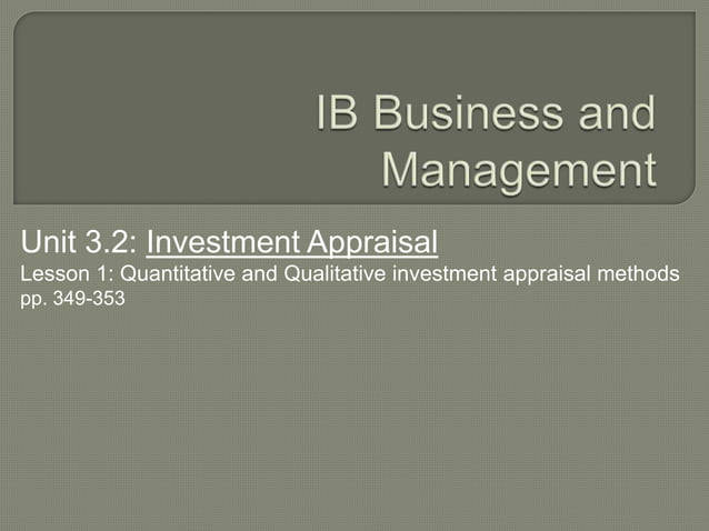Bm Unit 3.2 Investment Appraisal | PPTX