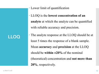 Bioanalytical Method Validation | PPTX