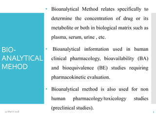 Bioanalytical Method Validation | PPTX