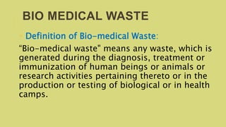 BIO MEDICAL WASTE MANAGEMENT.pptx | Biotech and Biomedical Industry ...