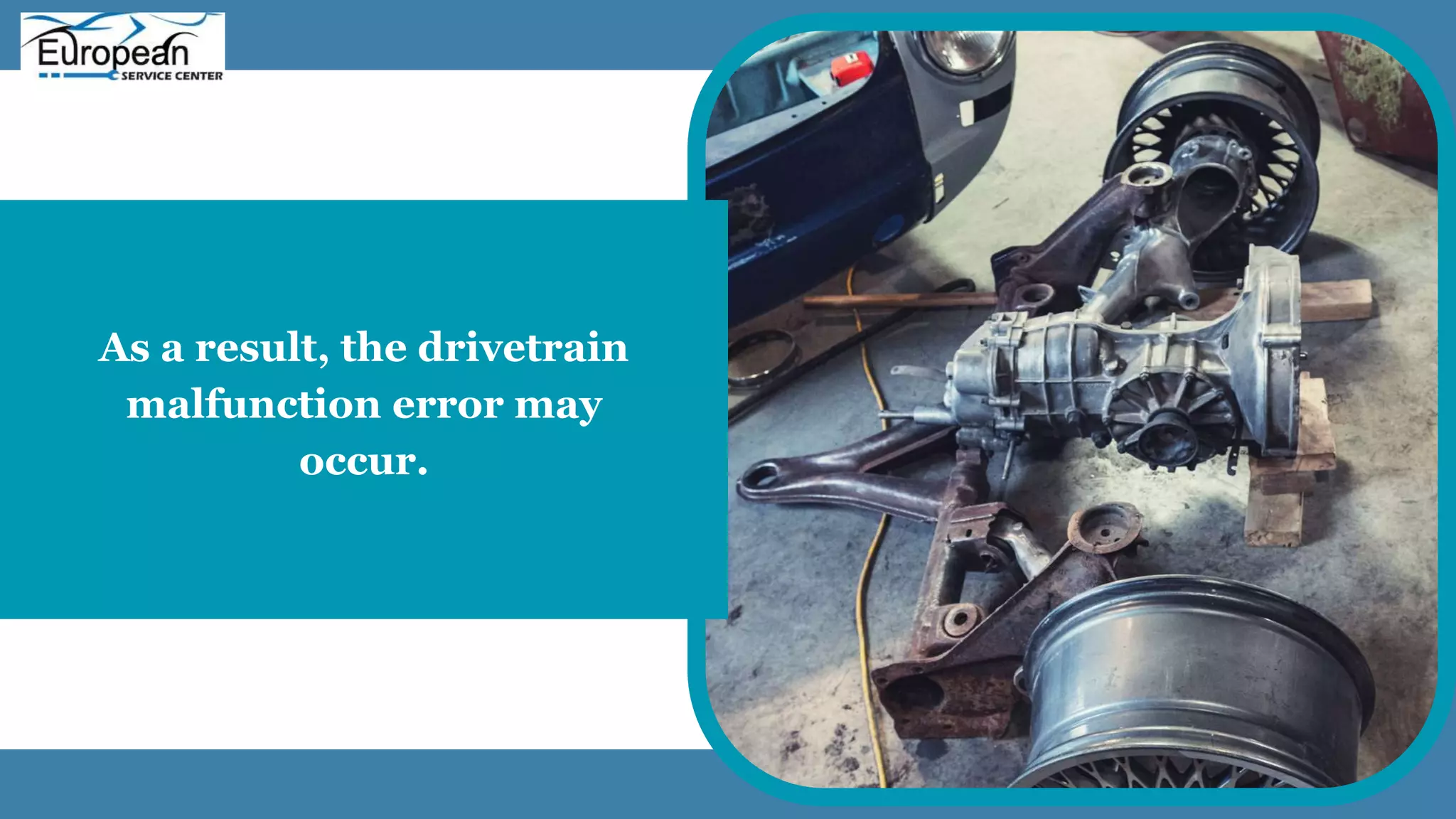 BMW Drivetrain Malfunction Symptoms, Diagnosis, & Solutions | PPTX