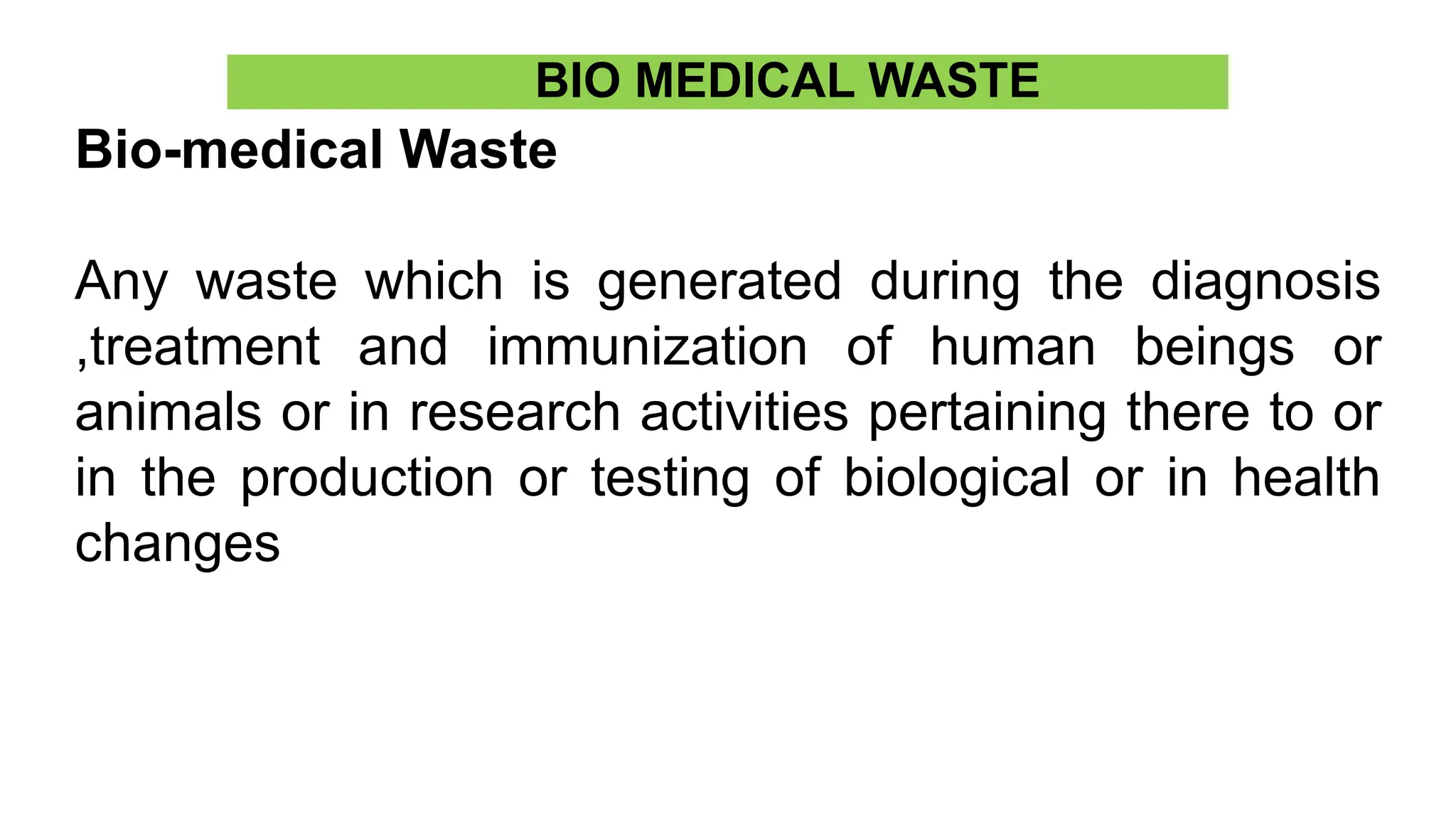 Biomedical waste management presentation.pptx