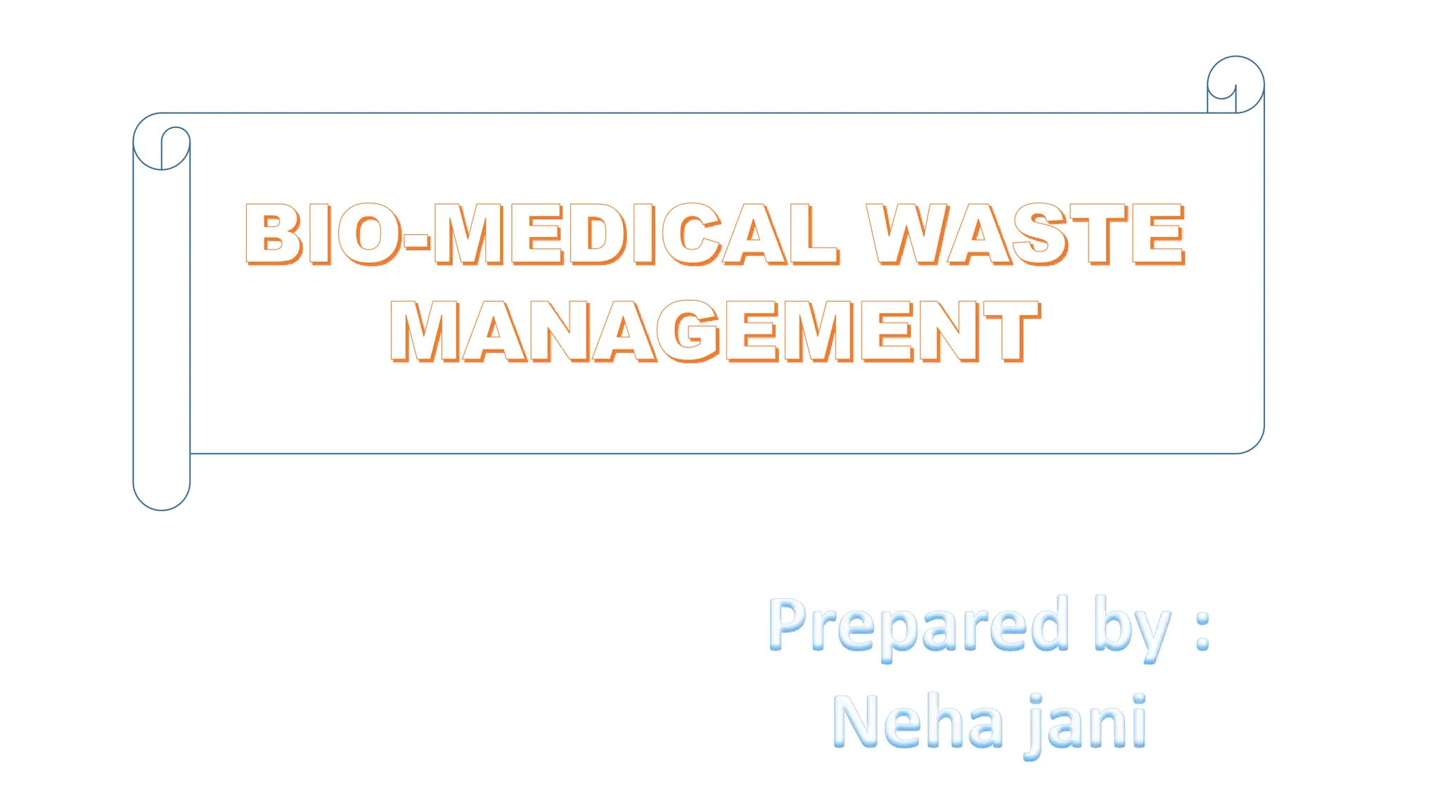 Biomedical waste management ppt by neha jani | PPT
