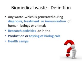 biomedical waste management in healthcare facilities | PPT