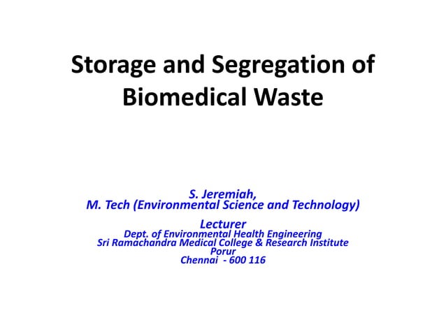 BMW_Storage_and_Segregation.ppt | Environment | Science