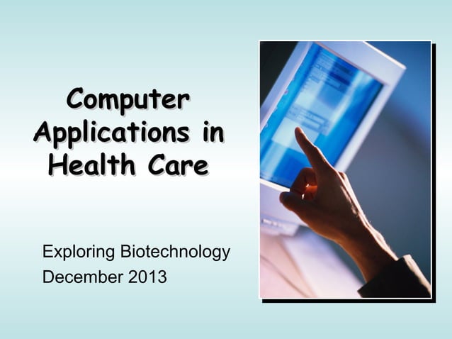 Computer Applications in Health Care | PPT