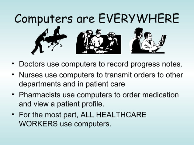 Computer Applications in Health Care | PPT