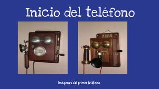 Historia del teléfono | PPTX