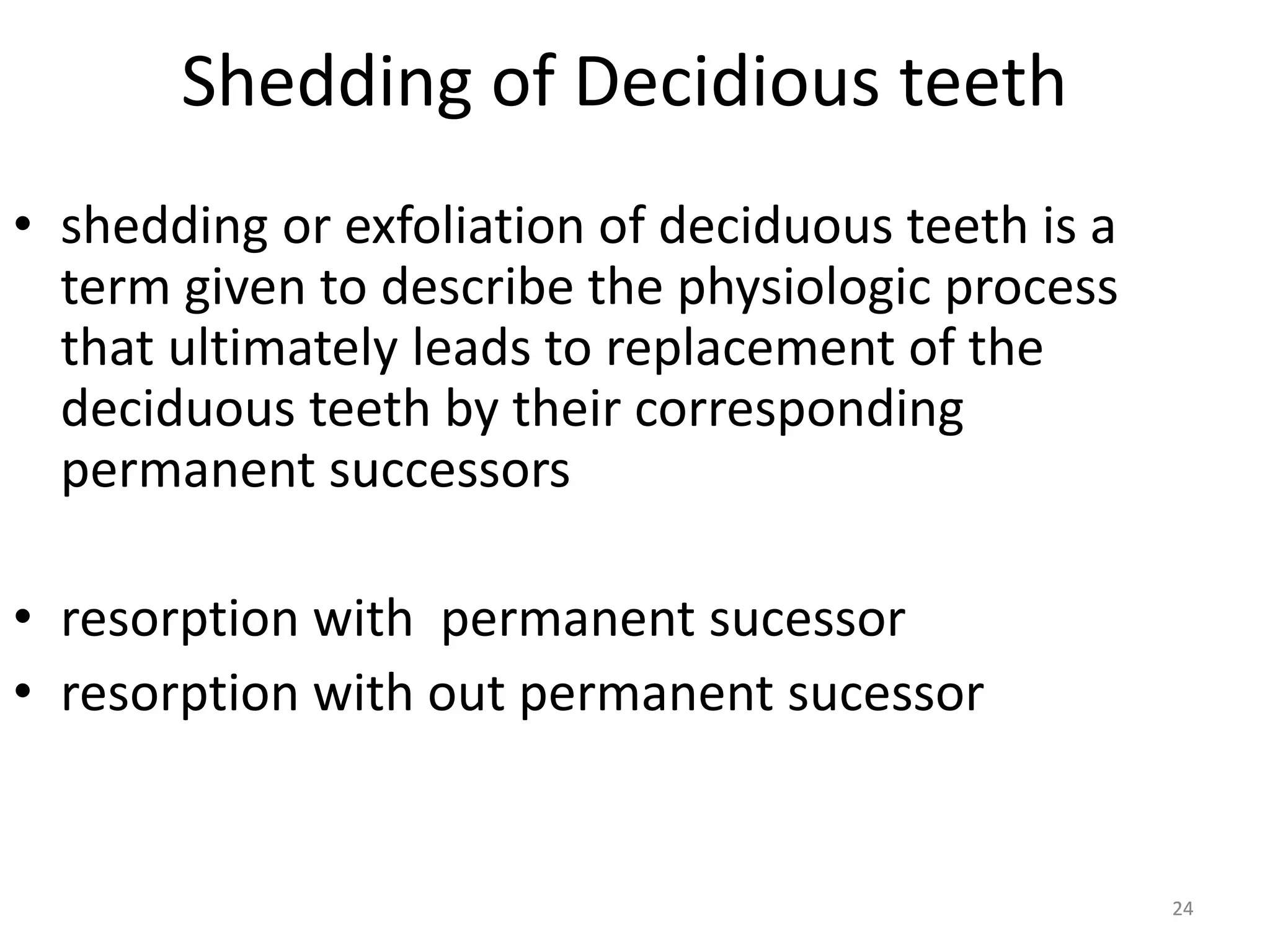 Tooth eruption and shedding - complete package | PPTX