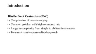 presentation on bladder neck contracture.pptx