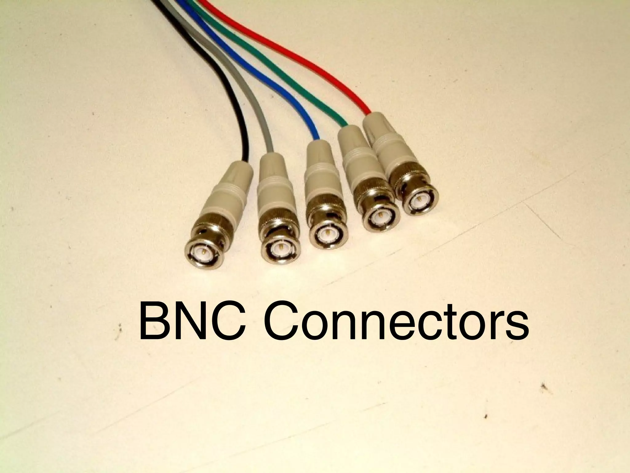 Bnc Connectors | PPT